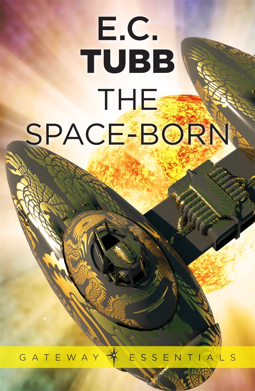 The Space-Born by E.C. Tubb | Orion - Bringing You News From Our World ...
