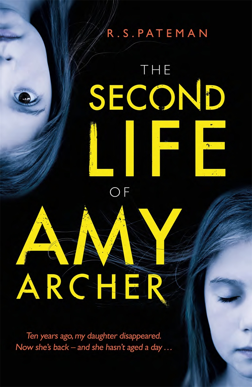 The Second Life of Amy Archer by R.S. Pateman | Orion - Bringing You ...