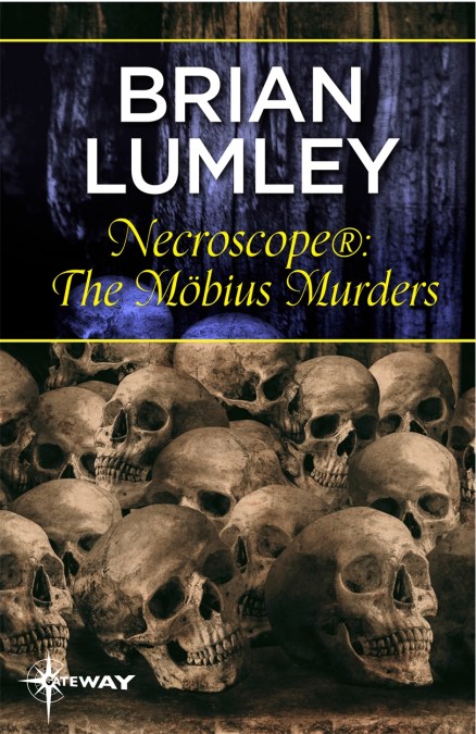 Necroscope®: The Möbius Murders by Brian Lumley | Orion - Bringing You ...