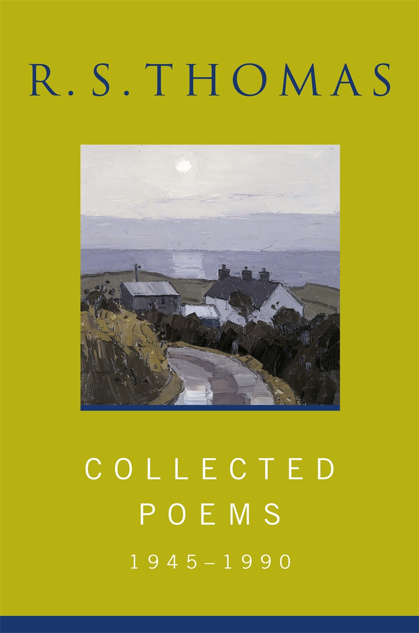 Collected Poems: 1945-1990 R.S.Thomas by R.S. Thomas | Orion - Bringing ...