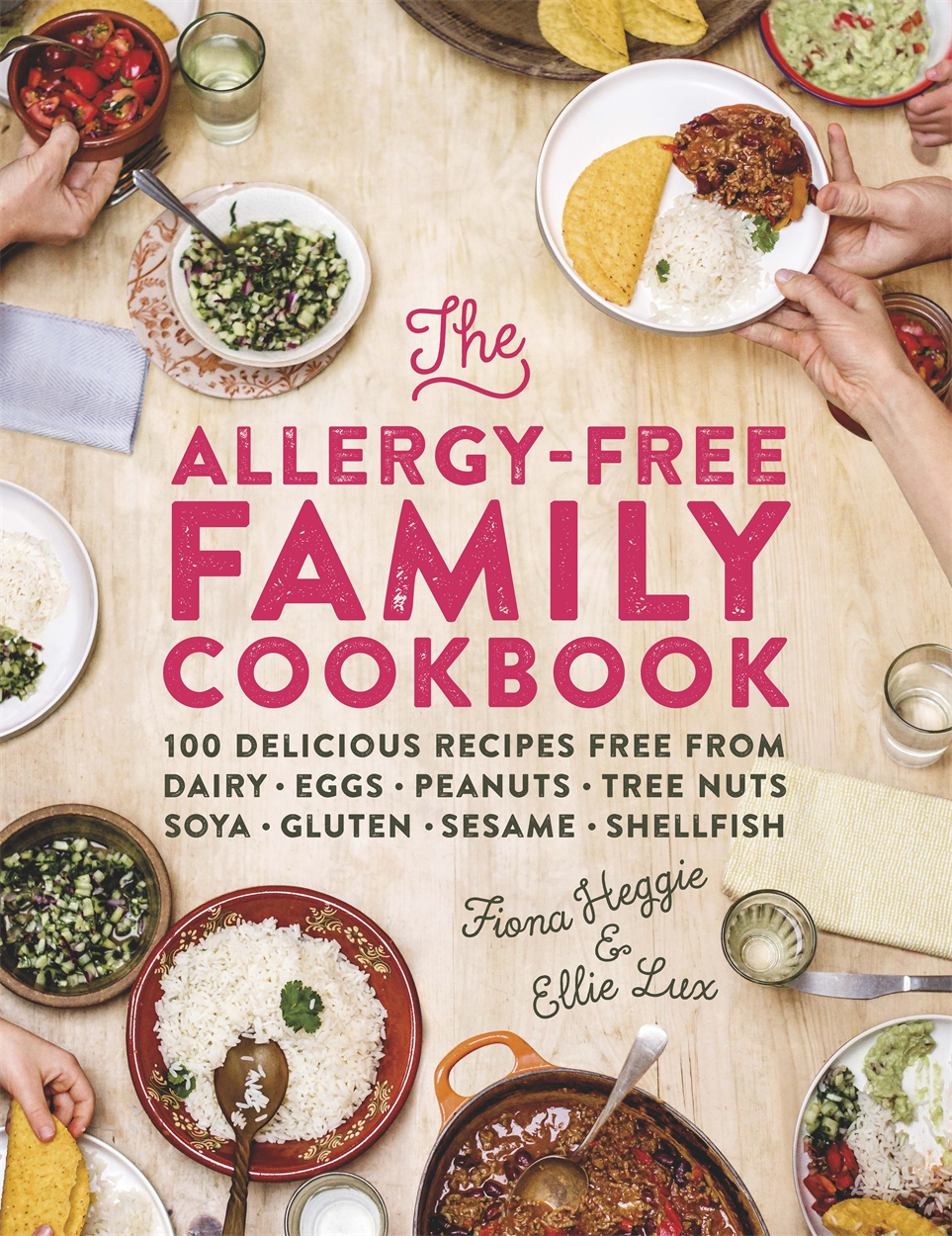 The Allergy-Free Family Cookbook by Fiona Heggie | Orion - Bringing You ...