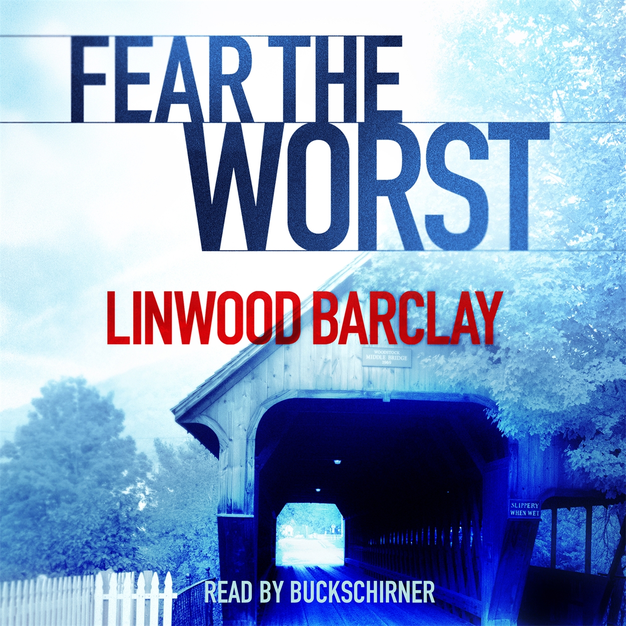 Fear the Worst by Buck Schirner | Orion - Bringing You News From Our ...