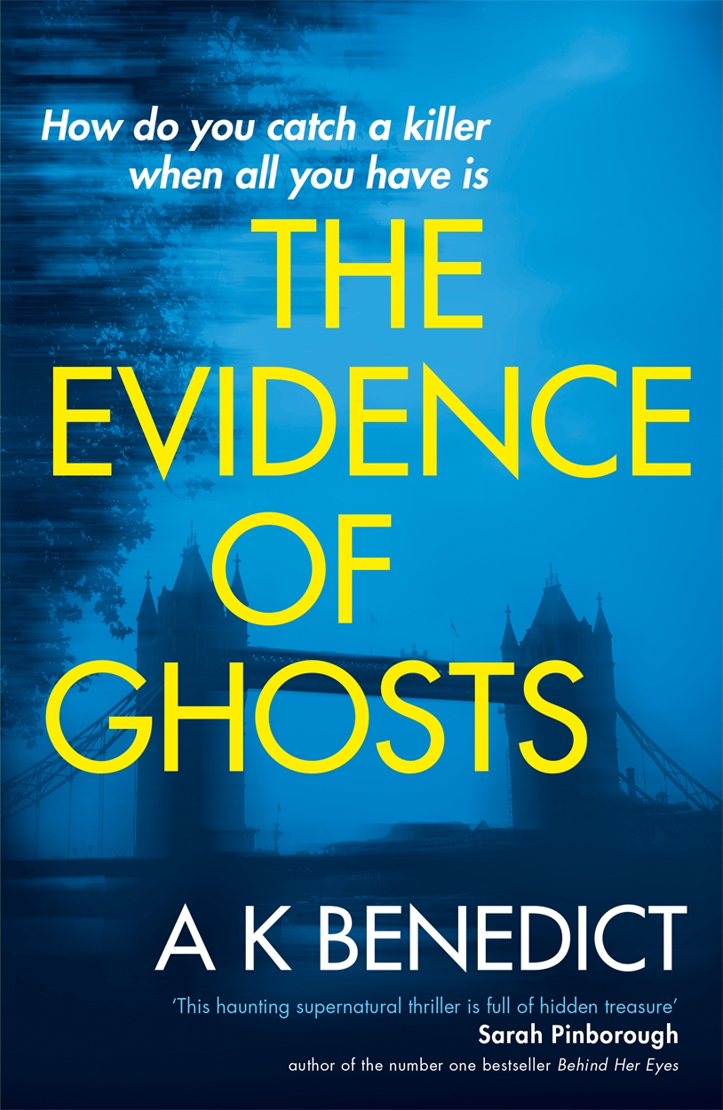 Jonathan Dark or The Evidence Of Ghosts by A K Benedict | Orion ...