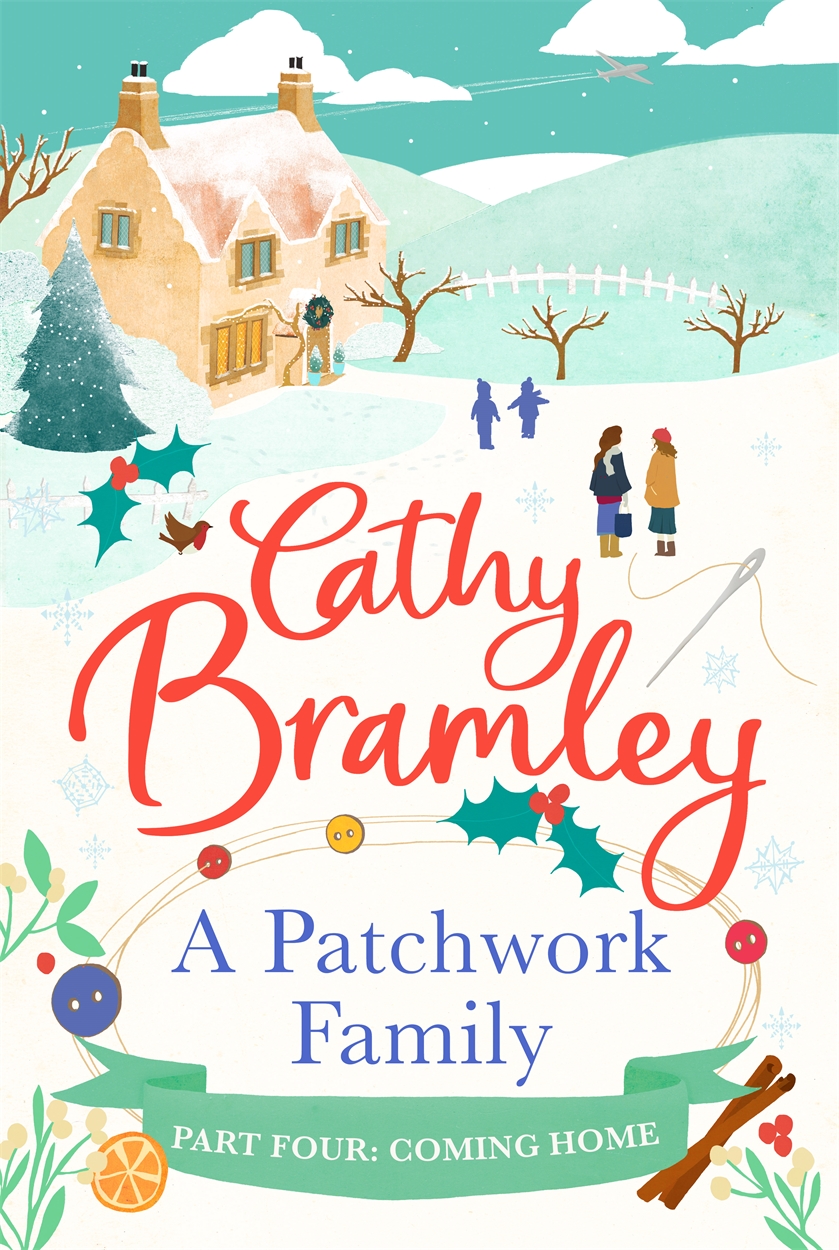 A Patchwork Family – Part Four by Cathy Bramley | Orion - Bringing You ...