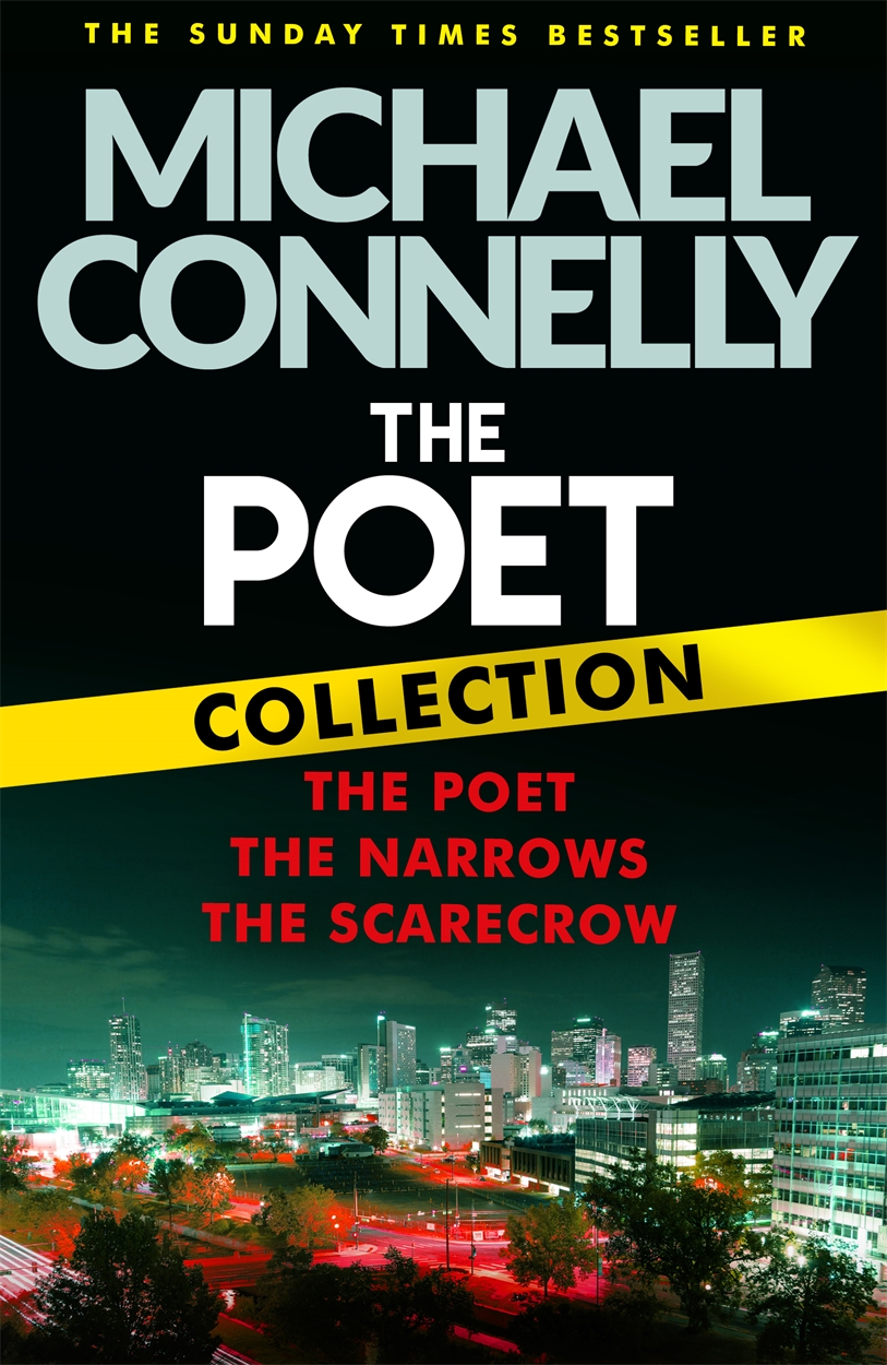 The Poet Collection by Michael Connelly | Orion - Bringing You News ...
