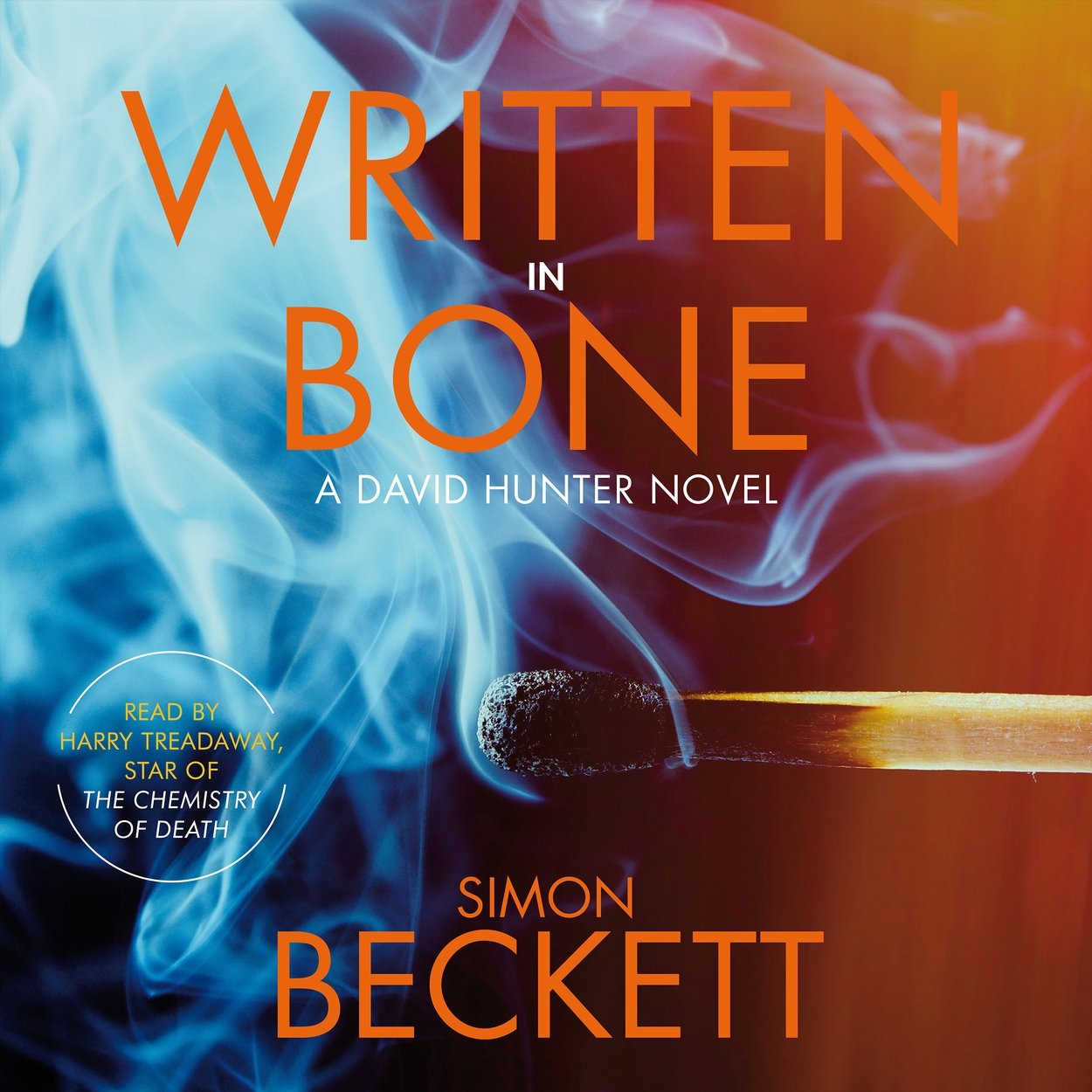 Written in Bone by Simon Beckett | Orion - Bringing You News From Our ...