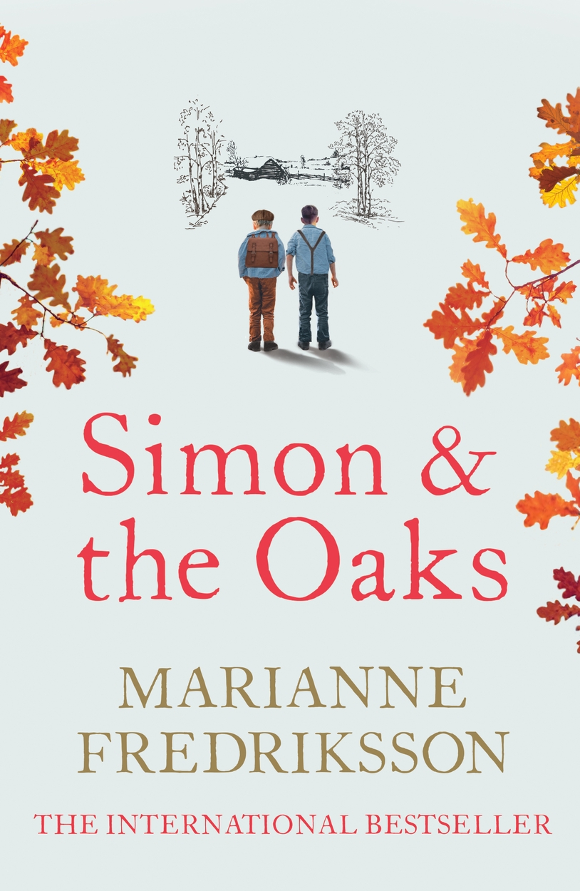 Simon And The Oaks by Marianne Fredriksson | Orion - Bringing You News ...