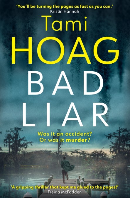 Bad Liar by Tami Hoag | Orion - Bringing You News From Our World To Yours