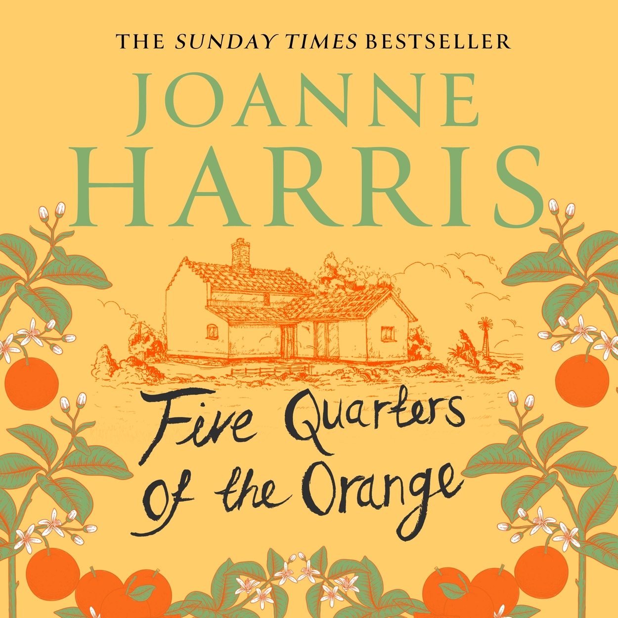 Five Quarters of the Orange by Joanne Harris | Orion - Bringing You ...
