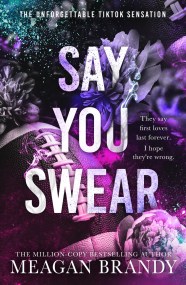 Say You Swear By Meagan Brandy Orion Bringing You News From Our Say You Swear By Meagan Brandy Orion Bringing You News From Our