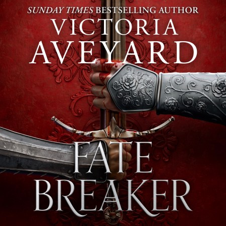 Fate Breaker by Victoria Aveyard | Orion - Bringing You News From Our ...