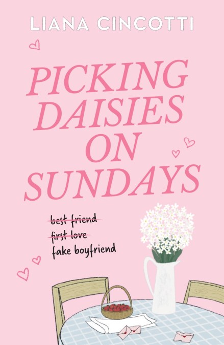 Picking Daisies on Sundays by Liana Cincotti | Orion - Bringing You ...